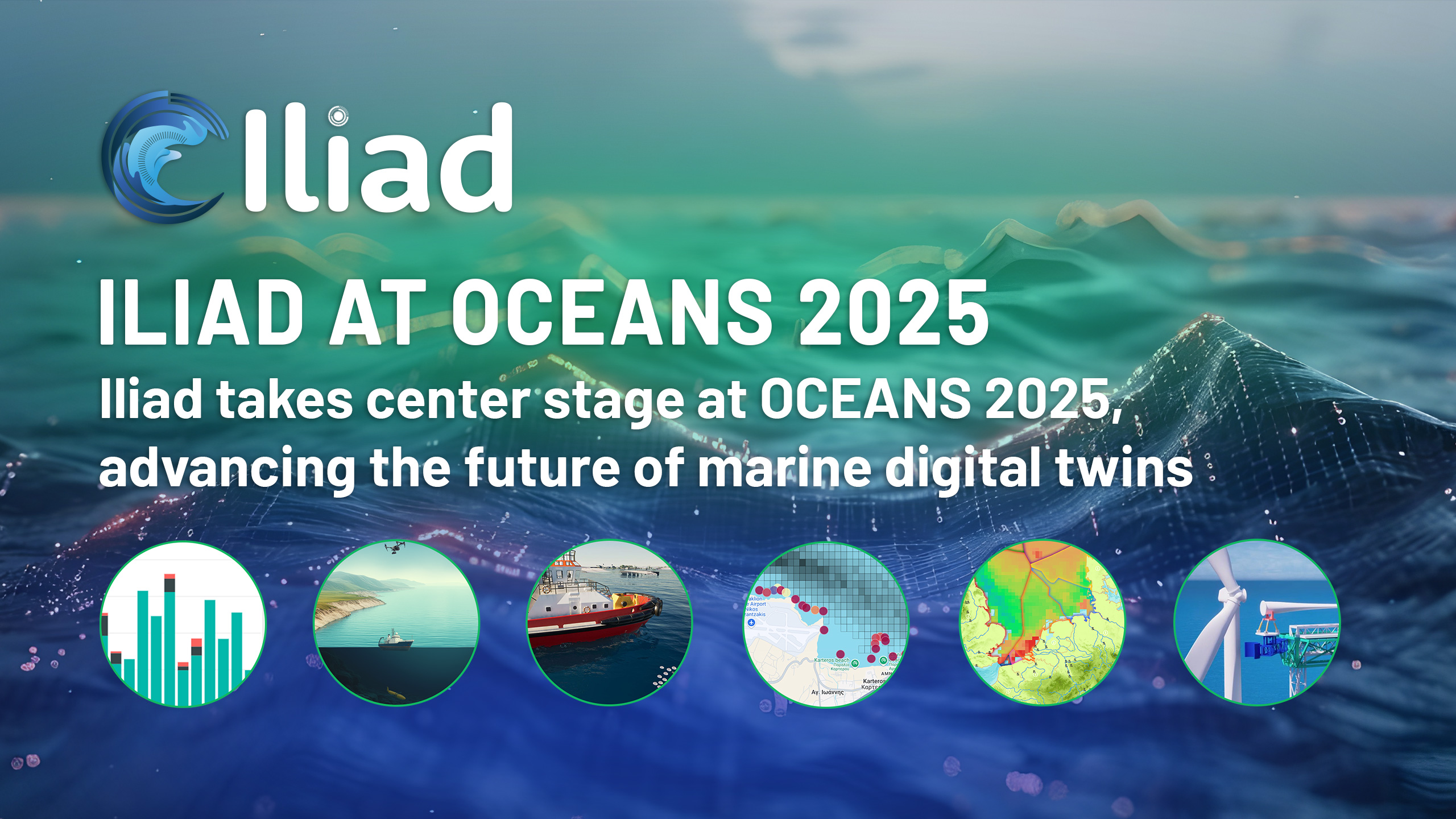 Iliad takes center stage at OCEANS 2025, advancing the future of marine digital twins